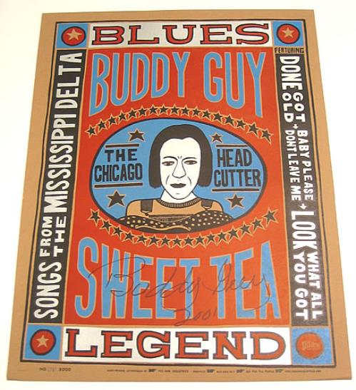 Buddy Guy Sweet Tea - Autographed US Promo poster (351036)
