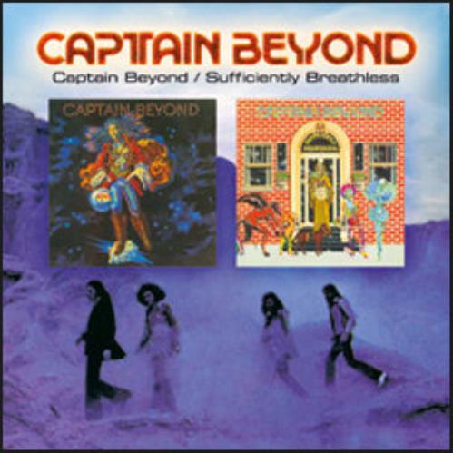 Captain Beyond Captain Beyond / Sufficiently Breathless Australian CD ...