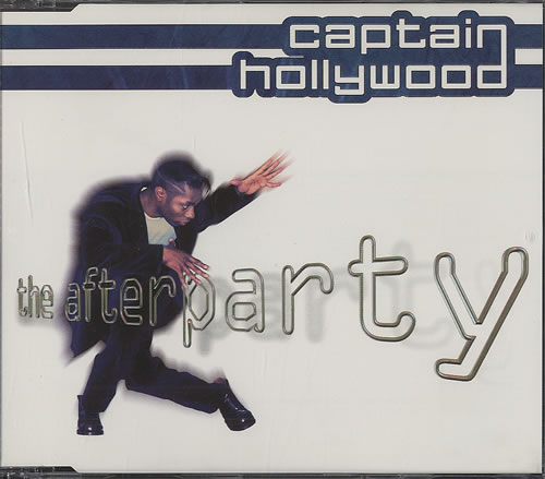 Captain Hollywood Project The Afterparty German CD single (CD5 / 5 ...