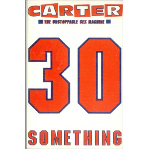 Carter USM 30 Something UK cassette album (270278)