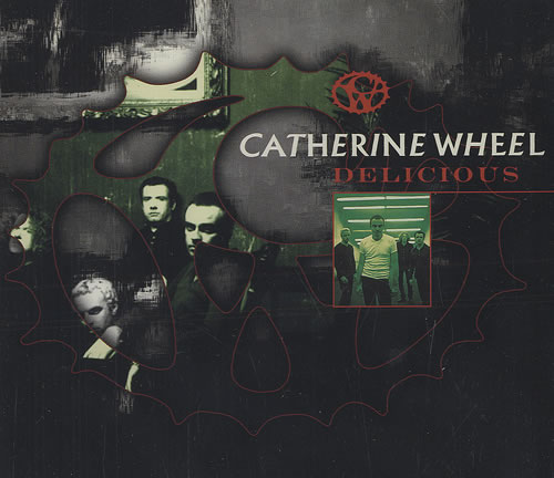Catherine Wheel Delicious UK Promo CD single (CD5 / 5") (100557)