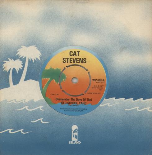 Cat Stevens (Remember The Days Of The) Old School Yard UK 7" vinyl ...