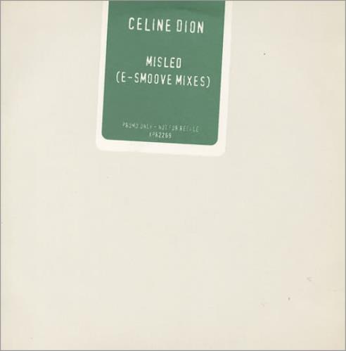 Celine Dion Misled (E-Smoove Mixes) UK Promo 12" vinyl single (12 inch ...