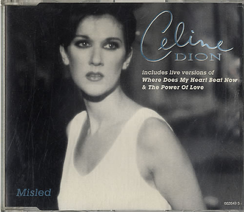 Celine Dion Misled UK CD single (CD5 / 5") (65363)