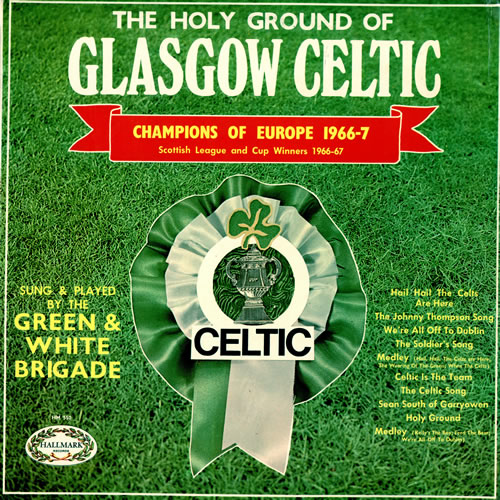 Celtic FC The Holy Ground Of Glasgow Celtic UK vinyl LP album (LP ...