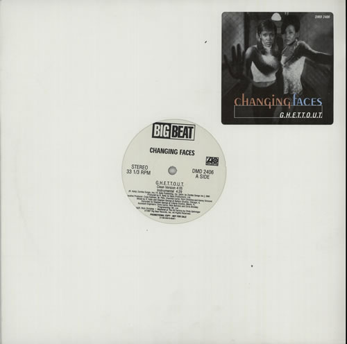 Changing Faces G.H.E.T.T.O.U.T. US Promo 12" vinyl single (12 inch ...