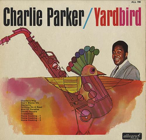 Charlie Parker Yardbird UK vinyl LP album (LP record) (402801)