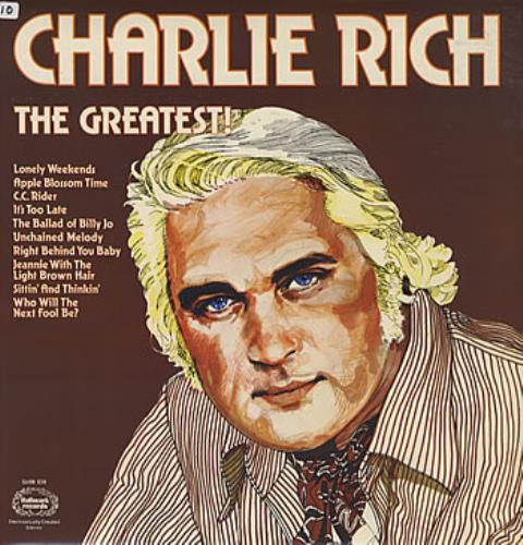 Charlie Rich The Greatest! UK vinyl LP album (LP record) (314376)