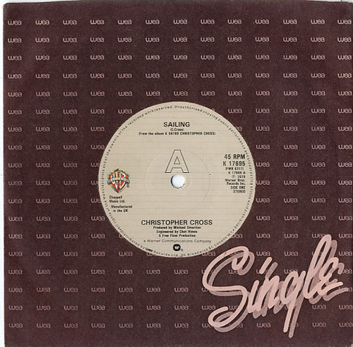 Christopher Cross Sailing UK 7" vinyl single (7 inch record / 45) (610329)