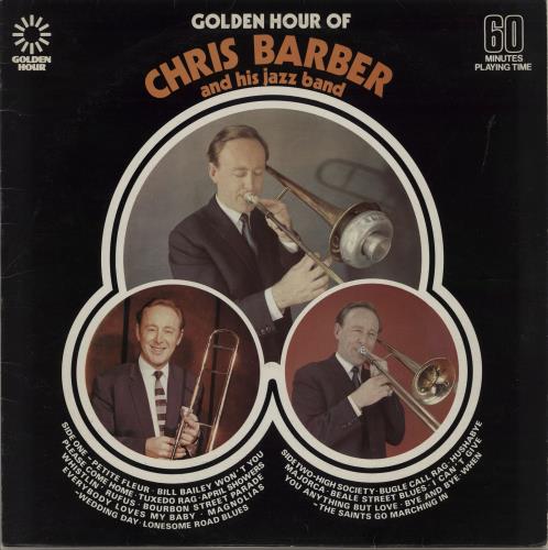 Chris Barber Golden Hour Of Chris Barber UK vinyl LP album (LP record ...