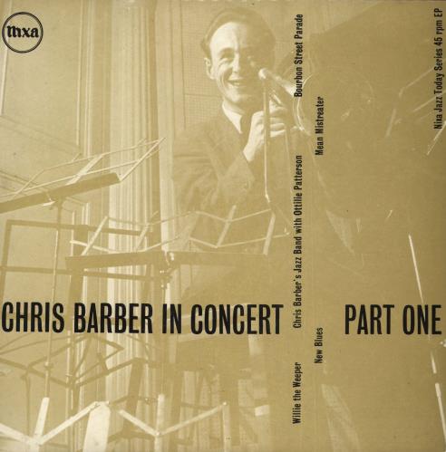 Chris Barber In Concert Part One UK 7" vinyl single (7 inch record / 45 ...