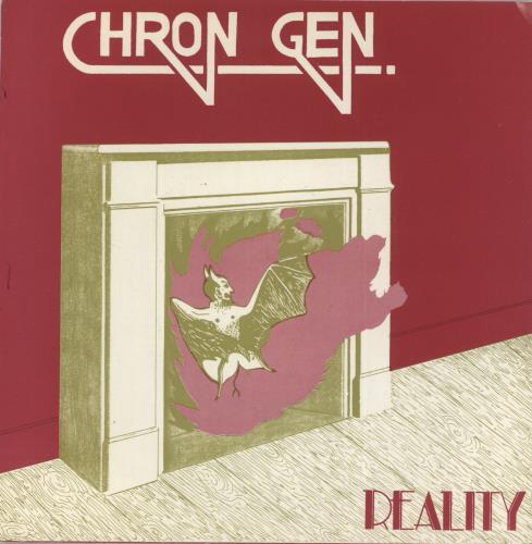 Chron Gen Reality UK 7" vinyl single (7 inch record / 45) (604484)