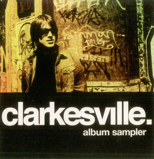 Clarkesville The Half Chapter - Album Sampler UK Promo CD single (CD5 ...
