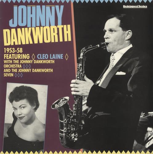 Cleo Laine & John Dankworth Johnny Dankworth 1953-58 Featuring Cleo ...