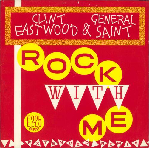 Clint Eastwood & General Saint Rock With Me UK 12" vinyl single (12 ...