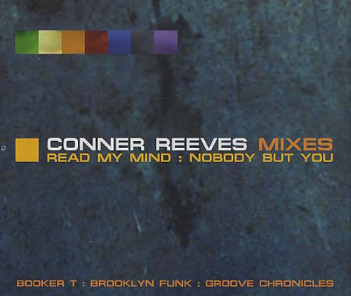 Conner Reeves Mixes - Read My Mind/Nobody But You UK CD single (CD5 / 5 ...