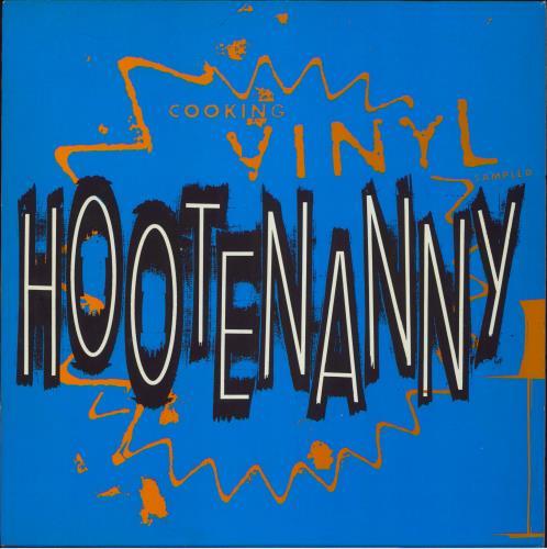 Cooking Vinyl Hootenanny UK vinyl LP album (LP record) (814130)