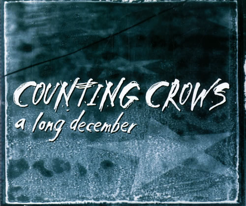 Counting Crows A Long December UK CD single (CD5 / 5") (242531)