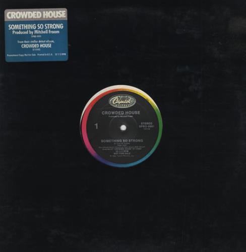 Crowded House Something So Strong US Promo 12" vinyl single (12 inch record / Maxi-single) (23352)