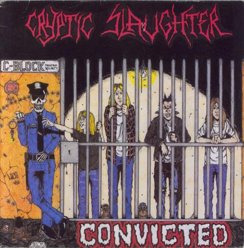 Cryptic Slaughter Convicted Dutch vinyl LP album (LP record) (594974)