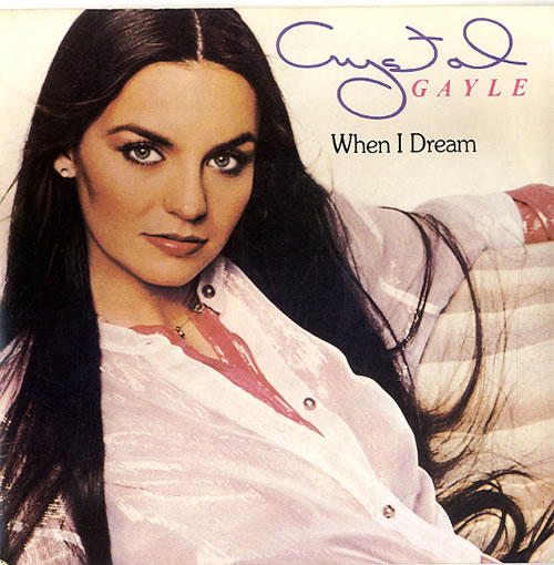 Crystal Gayle When I Dream UK 7" vinyl single (7 inch record / 45) (622596)