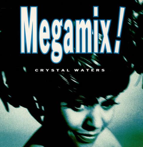 Crystal Waters Megamix UK 12" vinyl single (12 inch record / Maxi ...