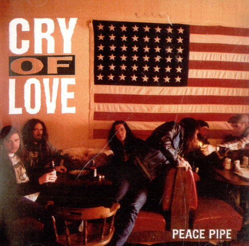 Cry Of Love Peace Pipe US Promo CD single (CD5 / 5") (501643)
