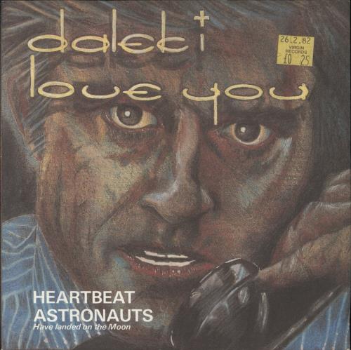 Dalek I Love You Heartbeat UK 7" vinyl single (7 inch record / 45) (510342)