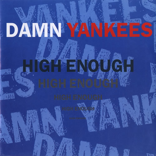 Damn Yankees High Enough German 7" vinyl single (7 inch record / 45 ...