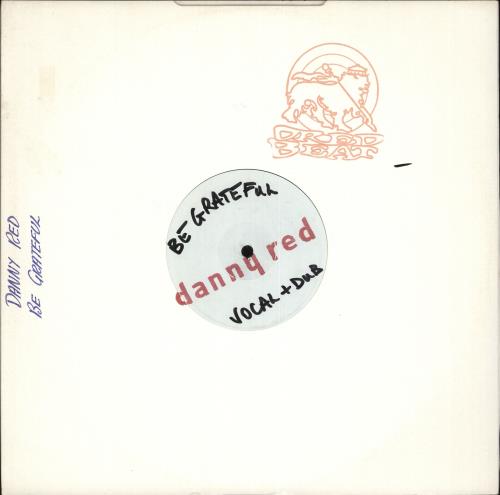 Danny Red Be Grateful UK 12" vinyl single (12 inch record / Maxi-single ...