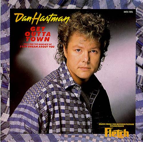 Dan Hartman Get Outta Town UK 7" vinyl single (7 inch record / 45) (347572)