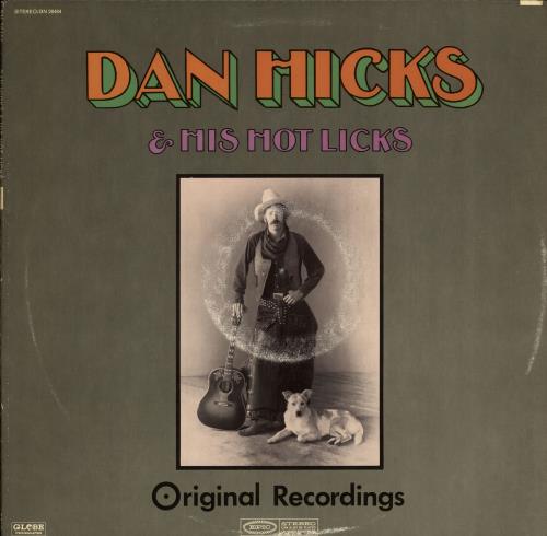 Dan Hicks Original Recordings US vinyl LP album (LP record) (702703)