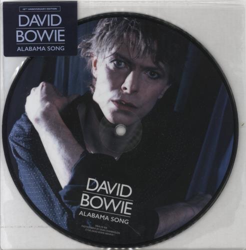 David Bowie Alabama Song - 40th Anniversary UK 7" vinyl picture disc (7 ...