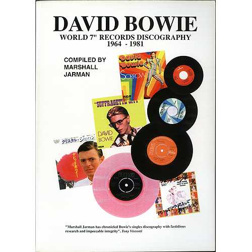 David Bowie World 7" Records Discography 1964-1981 UK book (411231 ...
