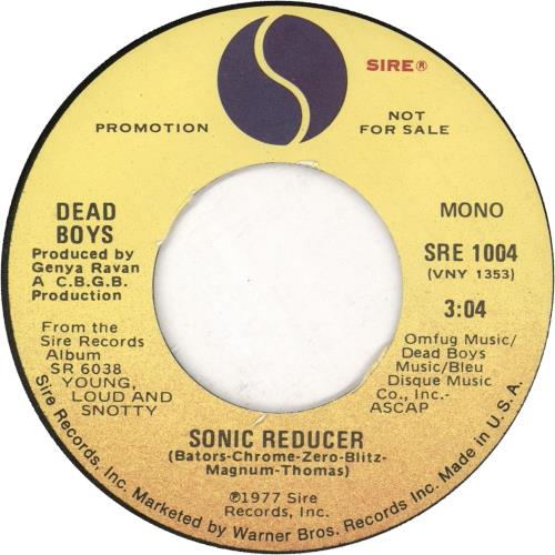 Dead Boys Sonic Reducer US Promo 7" vinyl single (7 inch record / 45 ...