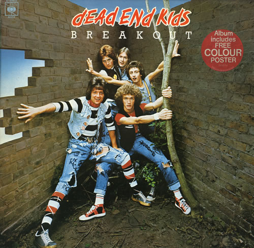 Dead End Kids Breakout + Poster UK vinyl LP album (LP record) (552534)