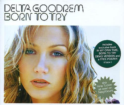 Delta Goodrem Born To Try UK CD single (CD5 / 5") (288764)