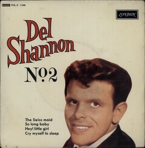 Del Shannon Del Shannon No.2 UK 7" vinyl single (7 inch record / 45 ...