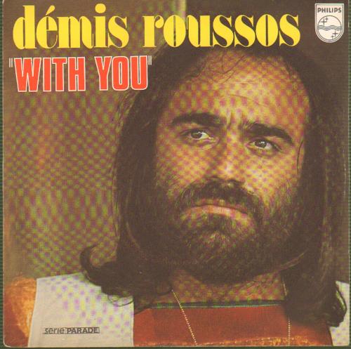 Demis Roussos With You French 7" vinyl single (7 inch record / 45) (656773)