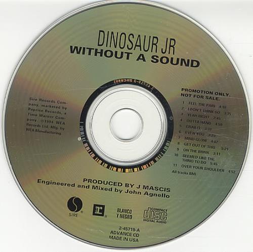 Dinosaur Jr Without A Sound US Promo CD album (CDLP) (128061)