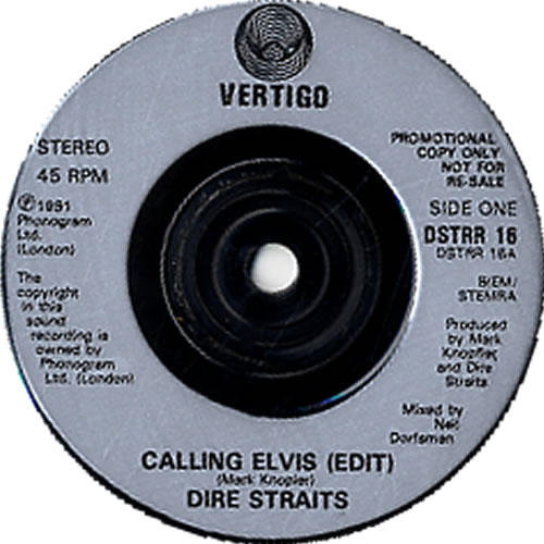 Dire Straits Calling Elvis UK Promo 7" vinyl single (7 inch record ...