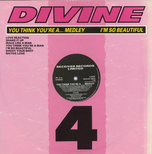 Divine (80's) You Think You're A... Medley UK 12" vinyl single (12 inch ...