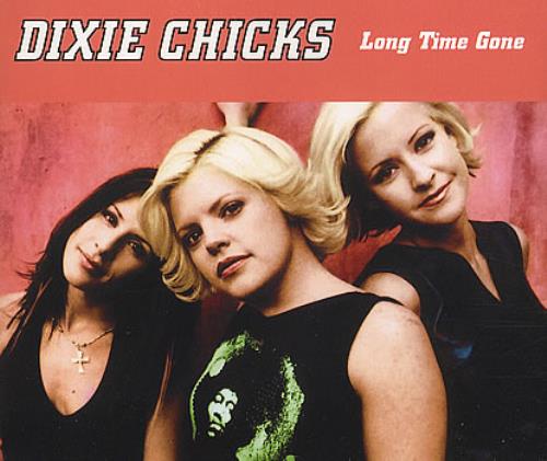 Dixie Chicks Long Time Gone US Promo CD-R acetate (384641)