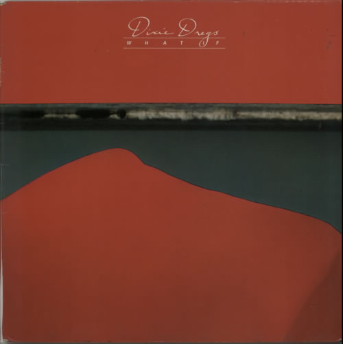 Dixie Dregs What If UK vinyl LP album (LP record) (439790)