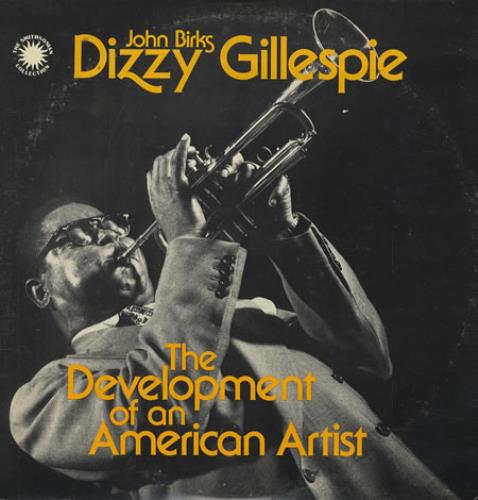 Dizzy Gillespie The Development Of An American Artist US 2-LP vinyl ...