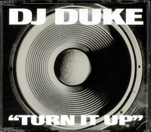 DJ Duke Turn It Up UK CD single (CD5 / 5") (498625)