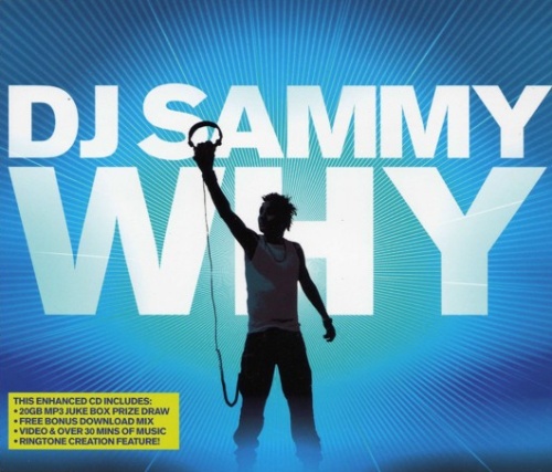 DJ Sammy Why UK CD single (CD5 / 5") (537916)