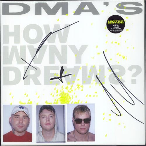 DMA's How Many Dreams? - White Vinyl + Autographed Alternate Sleeve UK vinyl LP album (LP record ...