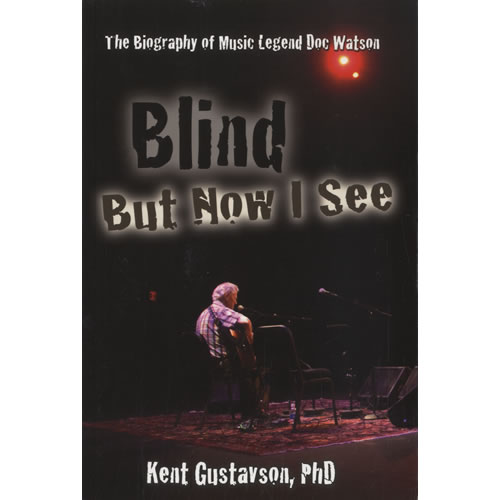 Doc Watson Blind But Now I See - Autographed US book (514748) 978-1 ...