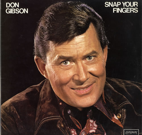 Don Gibson Snap Your Fingers UK vinyl LP album (LP record) (551290)